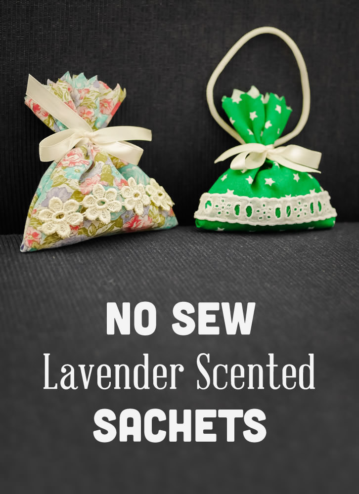 No Sew Lavender Scented Sachets No Sew Lavender Scented Sachets