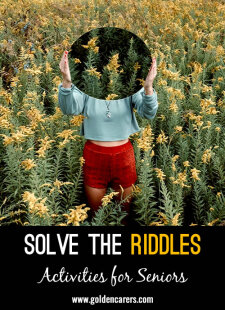 Riddles for Seniors & the Elderly