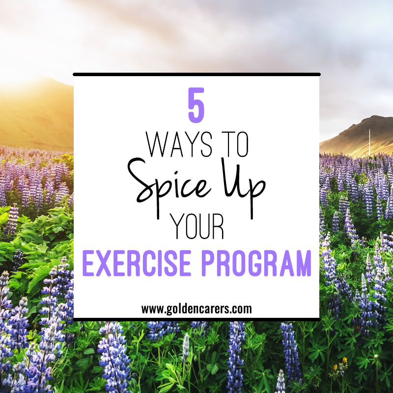 Five Ways to Spice Up Your Exercise Program