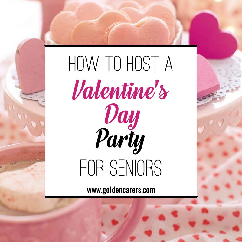 How to host a Valentine's Day Party