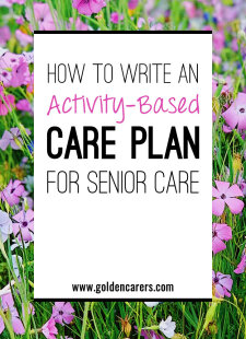 9 Examples of Activity-Based Care Plan Interventions
