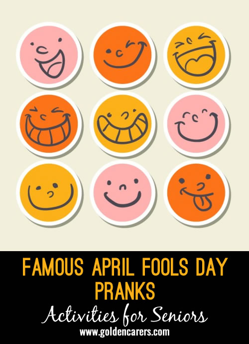 Famous April Fools Day Pranks