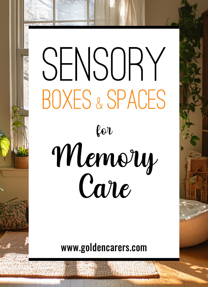 Sensory Spaces & Boxes for Memory Care