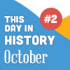 This Day in History for Seniors: October - 2nd Edition