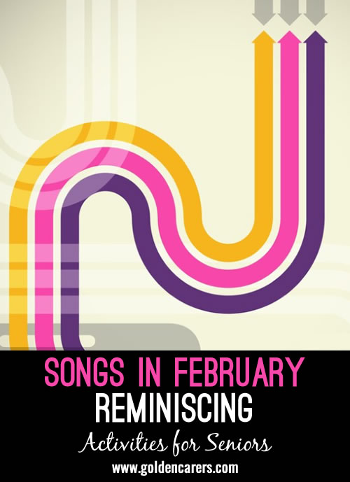 Songs in February Reminiscing