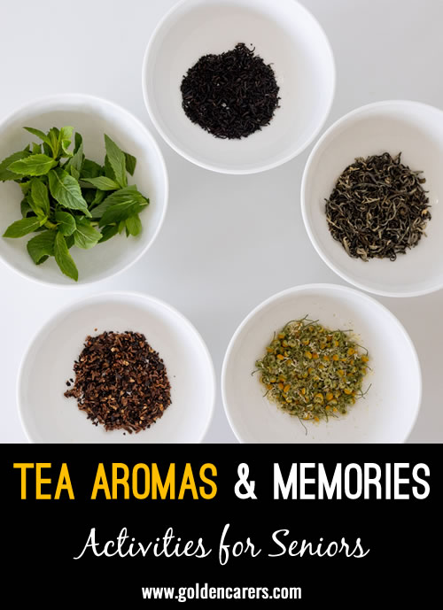 Tea Aromas & Memories