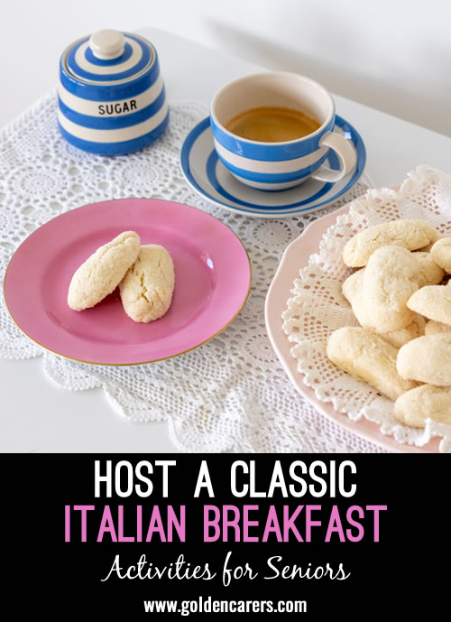 Host a Classic Italian Breakfast