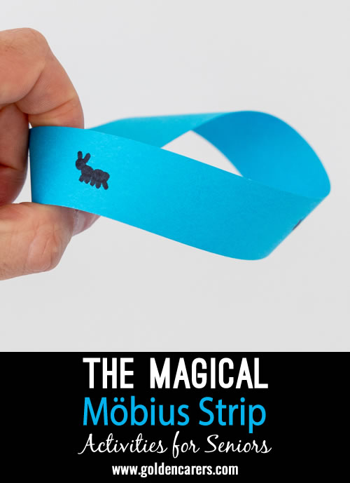 The Magical Möbius Strip