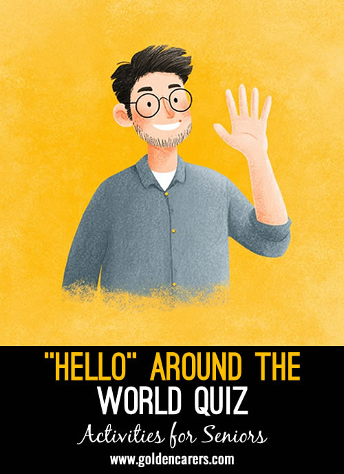 "Hello" Around the World Quiz