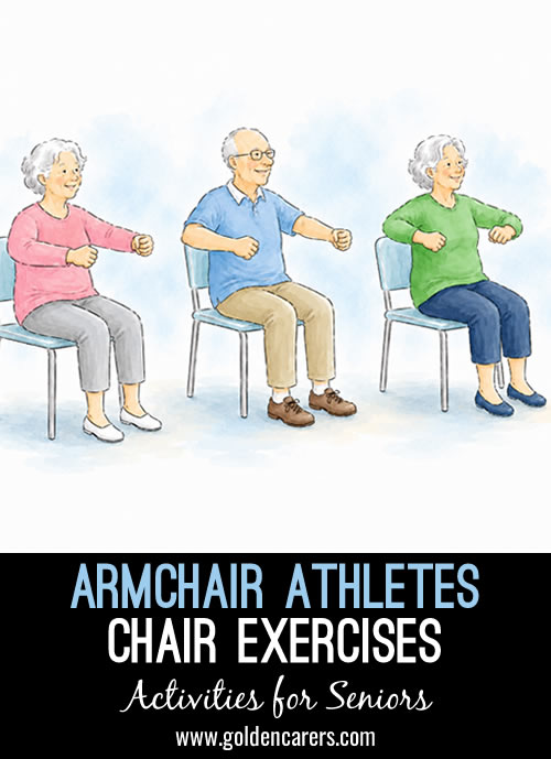 Armchair Athletes Chair Exercises
